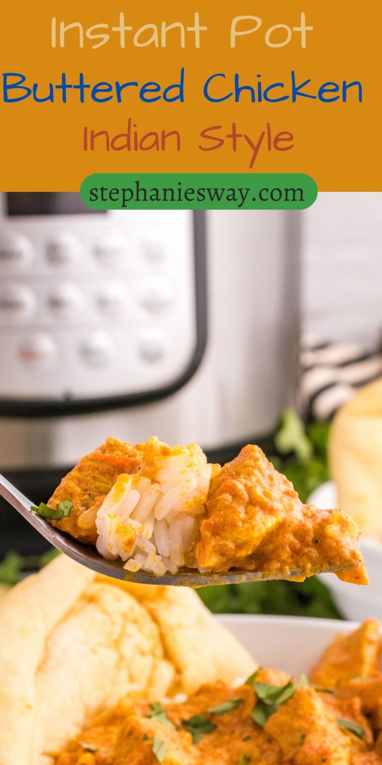Butter Chicken In Instant Pot - Stephanie's Way
